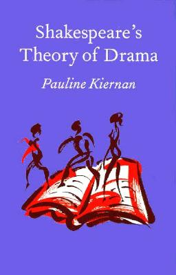 Shakespeare's Theory of Drama
