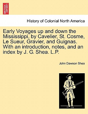 Early Voyages Up and Down the
