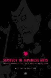 Secrecy in Japanese Arts: Secret