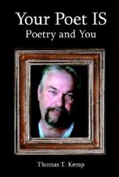 Your Poet Is: Poetry and You