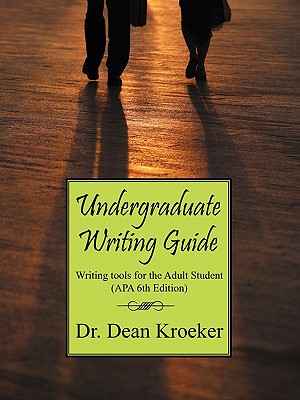 Undergraduate Writing Guide: Writing