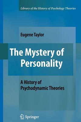 The Mystery of Personality: A History of