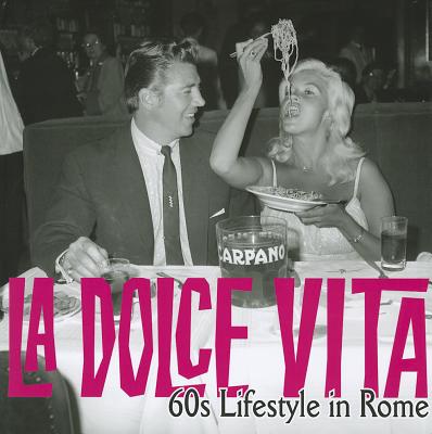 La Dolce Vita