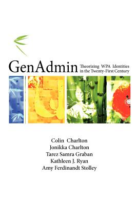 Genadmin: Theorizing Wpa Identities in