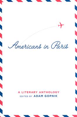 Americans in Paris: A Literar