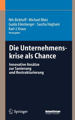 Die Unternehmenskrise ALS Chance: