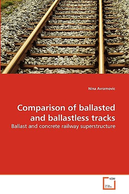Comparison of Ballasted and Ballastless