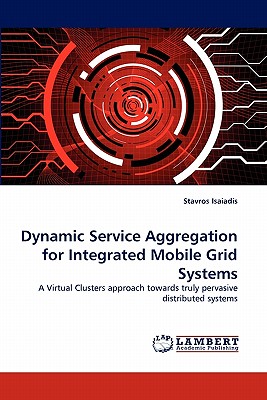 Dynamic Service Aggregation fo