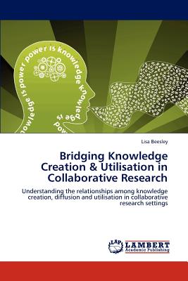 Bridging Knowledge Creation &