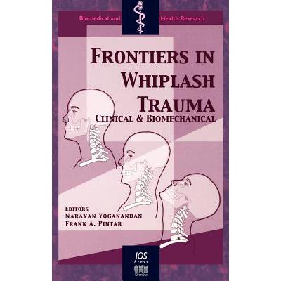 Frontiers in Whiplash Trauma