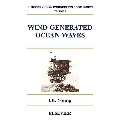 Wind Generated Ocean Waves: Volume 2