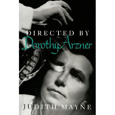 Directed by Dorothy Arzner