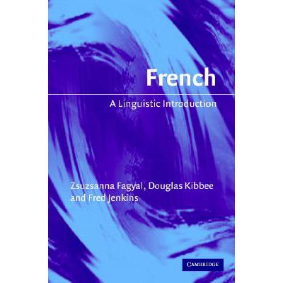 French: A Linguistic Introduction