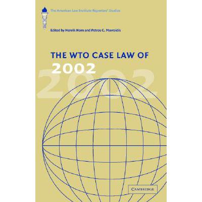 WTO Case Law of 2002: The American Law Insti...