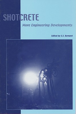 Shotcrete: More Engineering