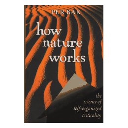 How Nature Works: The Science o