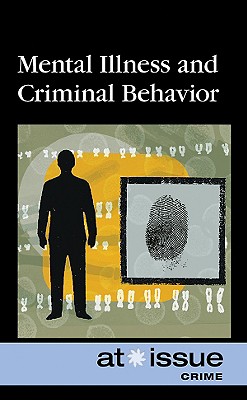 Mental Illness and Criminal
