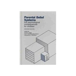 Parental Belief Systems: The