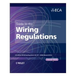 Guide To The Iet Wiring Regulations -