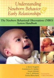 Understanding Newborn Behavior & Early