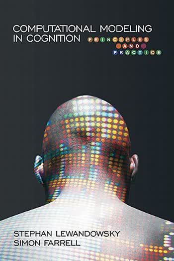 Computational Modeling in Cognition: Princip...