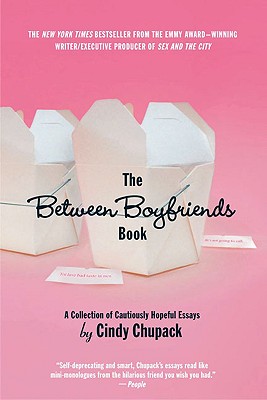 The Between Boyfriends Book: A
