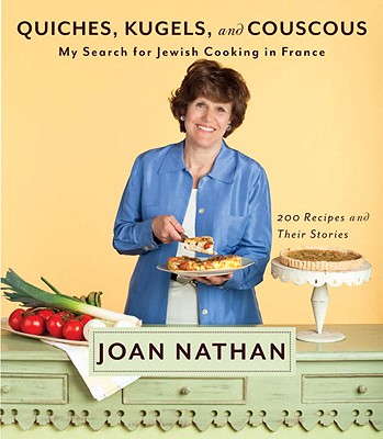 Quiches, Kugels, and Couscous: My Search