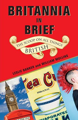 Britannia in Brief: The Scoop on All
