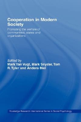 Cooperation in Modern Society: Promoting