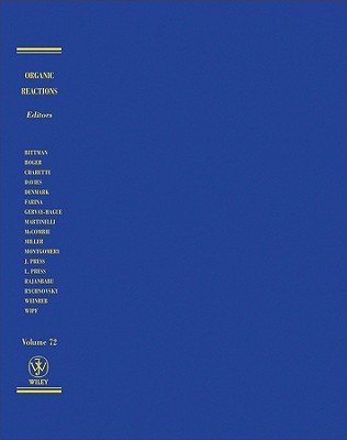 Organic Reactions, Volume 72