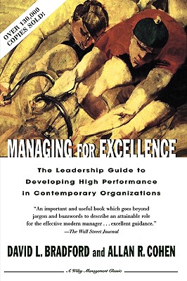 Managing For Excellence: The Leadership