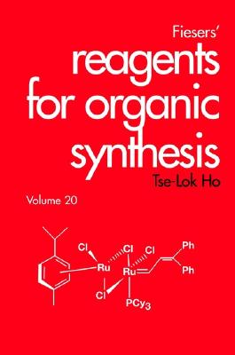 Fiesers' Reagents For Organic Synthesis