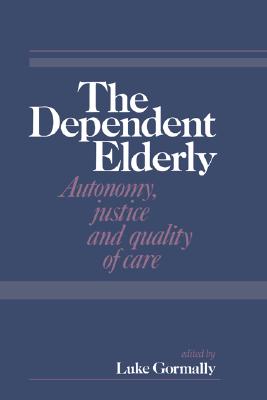 The Dependent Elderly