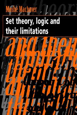 Set Theory, Logic and Their
