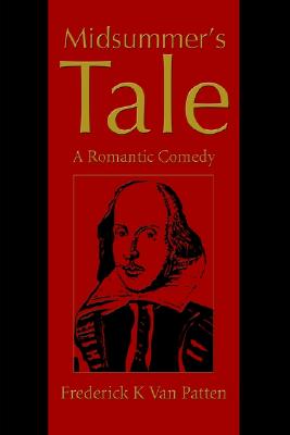 Midsummer's Tale: A Romantic