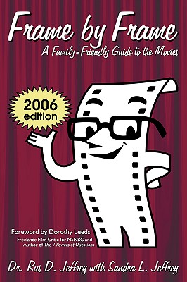 Frame by Frame: 2006-A Family-Friendly