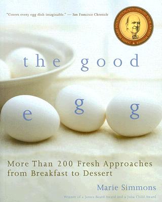The Good Egg: More Than 200 Fresh