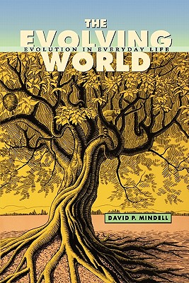 The Evolving World: Evolution in