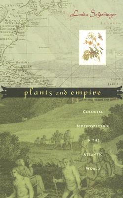Plants and Empire: Colonial