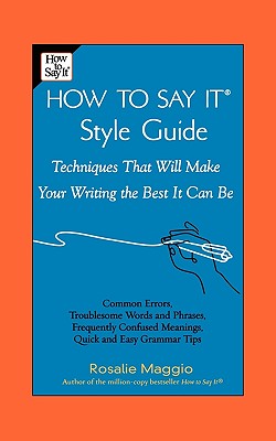 The How to Say It: Style Guide