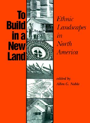 To Build in a New Land: Ethni