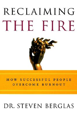 Reclaiming the Fire: How Successfu