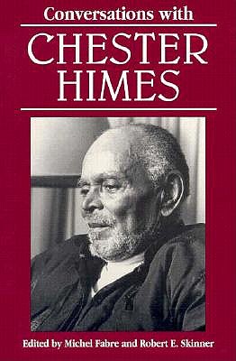 Conversations with Chester Himes