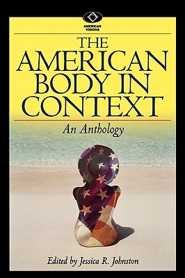 The American Body in Context: