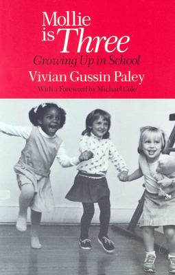Mollie Is Three: Growing Up in School