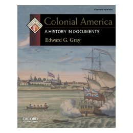 Colonial America: A History i