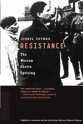 Resistance: The Warsaw Ghetto