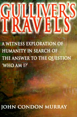 Gulliver's Travels: A Witness