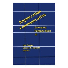 Organization-Communication: Emerging
