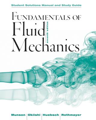 Fundamentals of Fluid Mechanics, Student